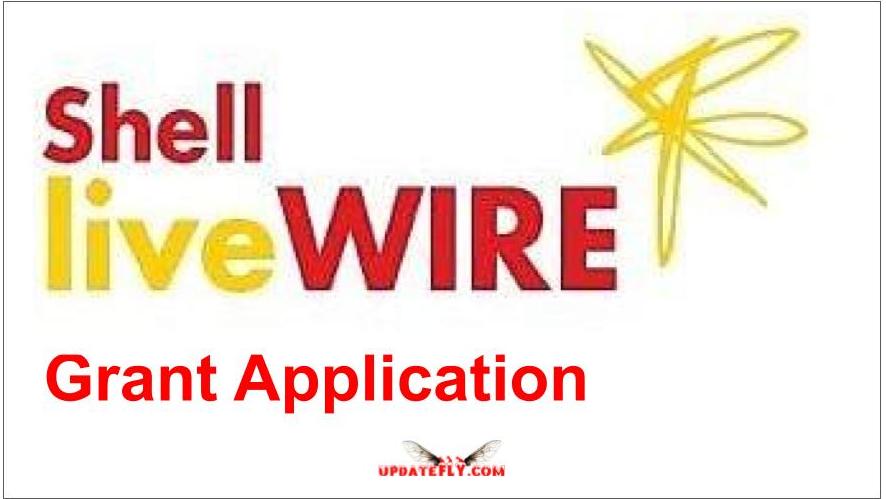 Shell LiveWire Grant 2024 Application Form Portal | Apply Now