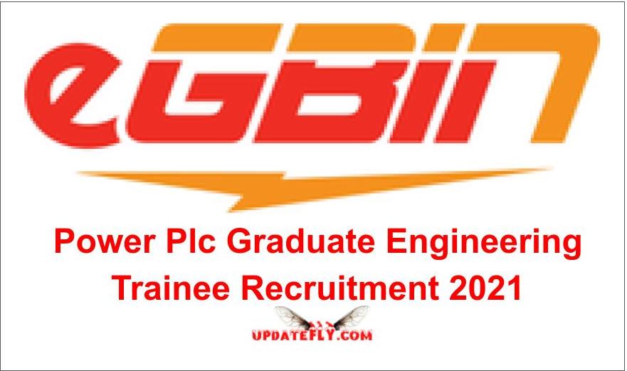 Egbin Power Plc Graduate Engineering Trainee Programme 2022 Application ...