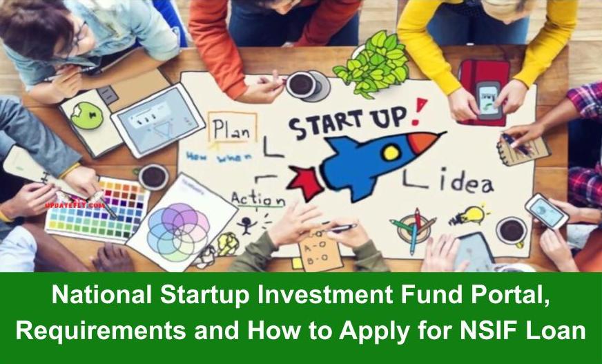 National Startup Investment Fund Application Portal, Requirements and ...