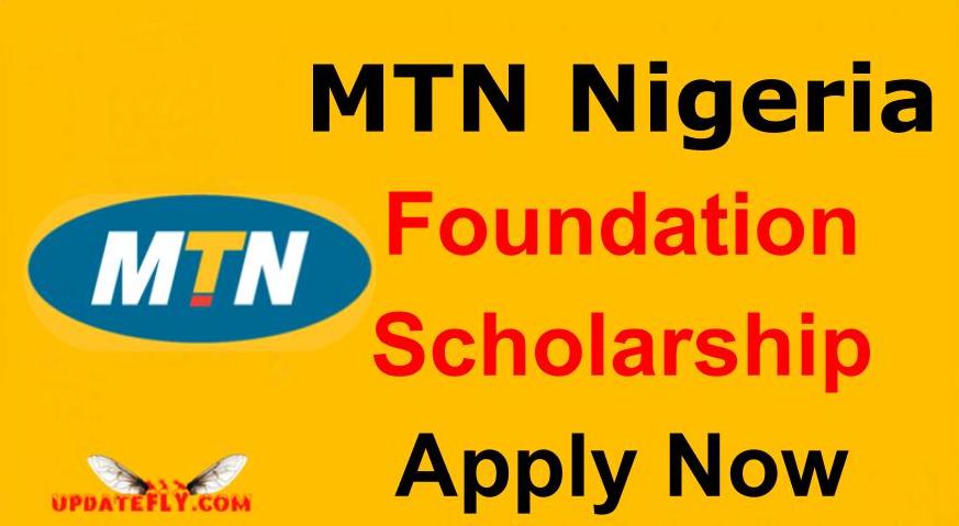 MTN Foundation Scholarship 2024 - Application Form Portal for MTN ...